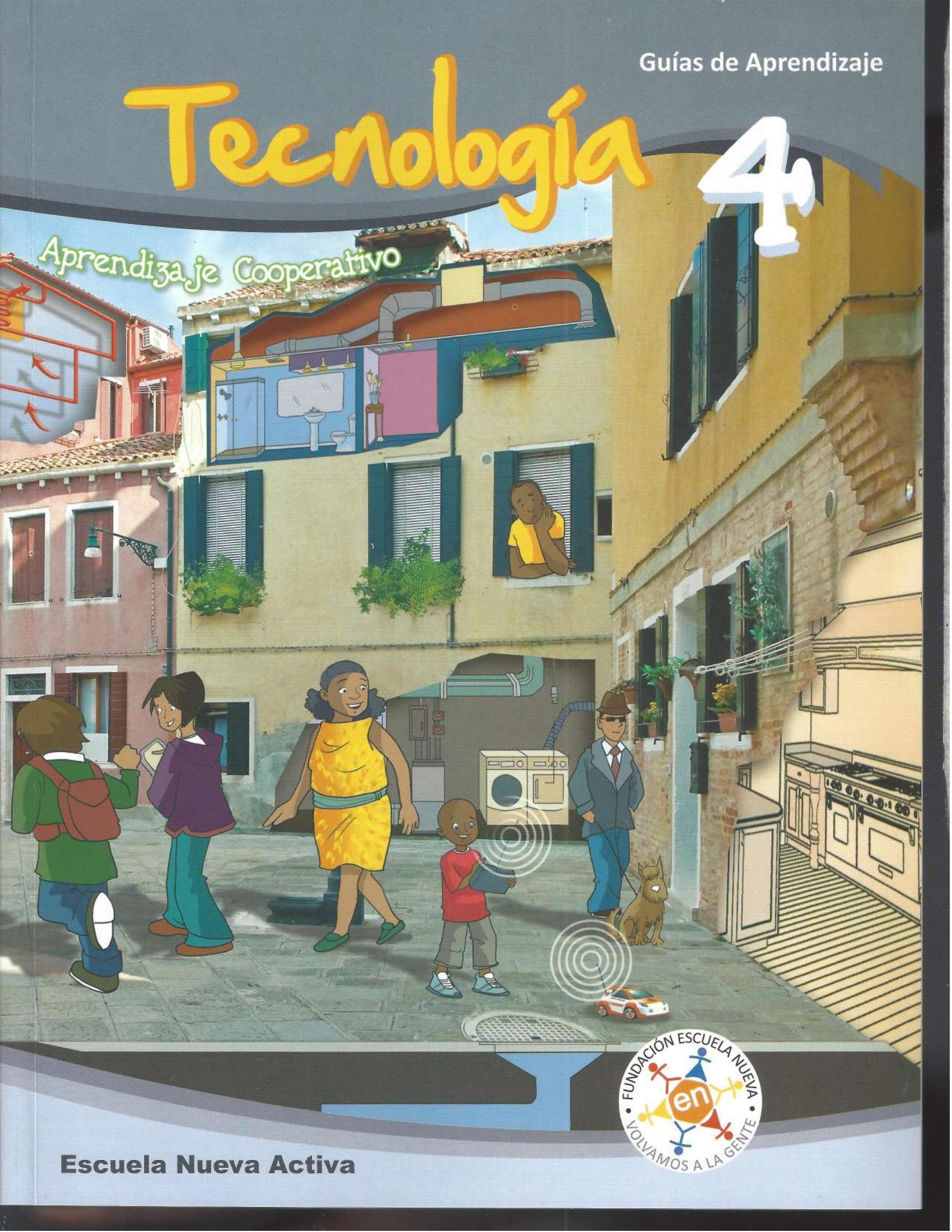 Libro de Tecnología - Grado 4 de Primaria - Mirada Educativa